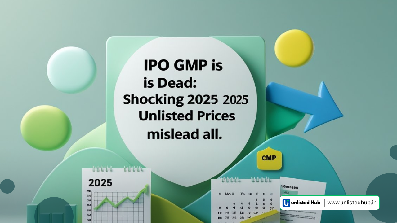 IPO GMP Is Dead: Shocking 2025 Unlisted Prices Mislead All